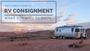 RV Consignment - Warning! Read This Before Consigning