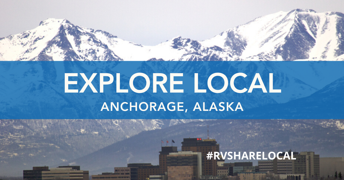 Explore Local: Anchorage, Alaska | Local Anchorage Travel Guide