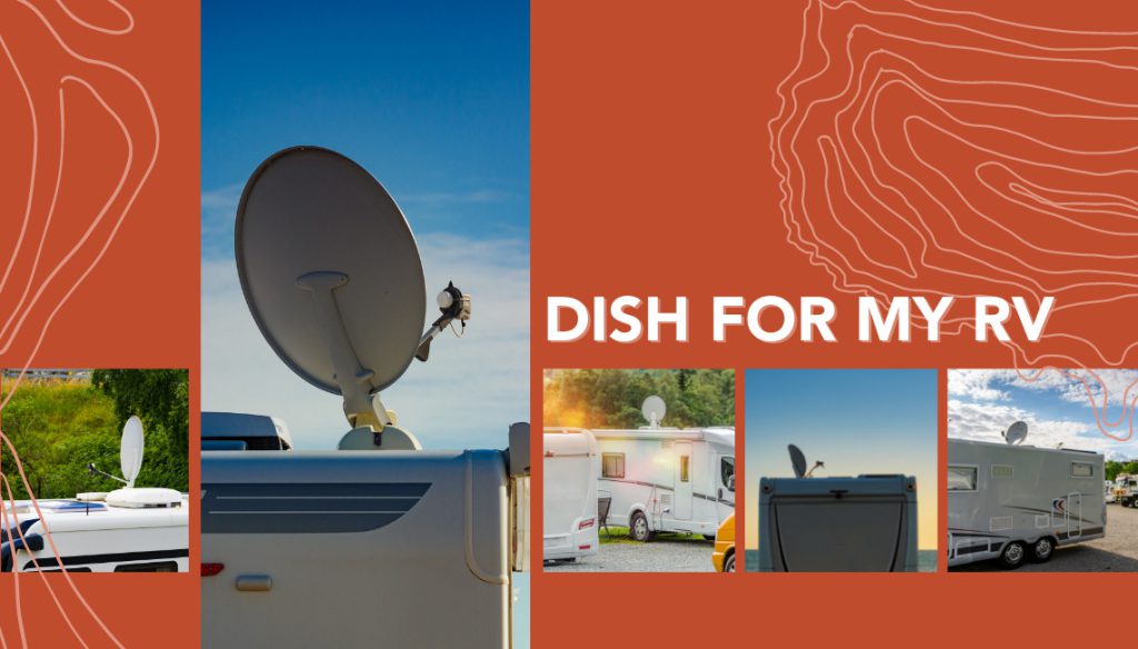 Dish For My RV - Read This Before Buying Dish For Your RV | RVshare