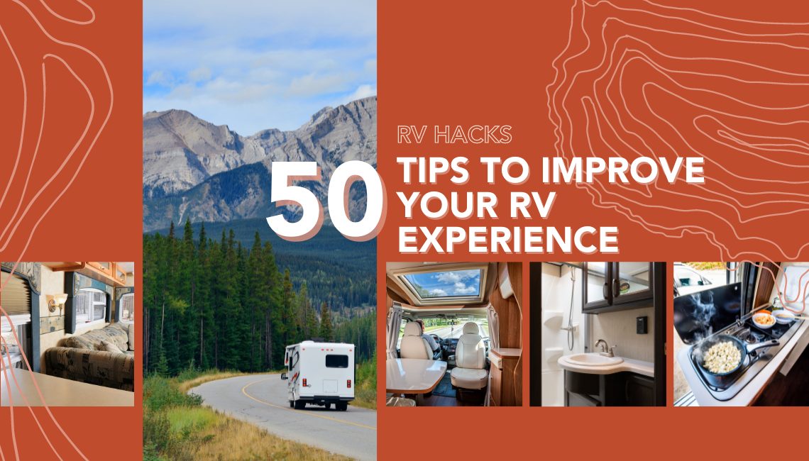 RV Hacks - 41 RV Travel Trailer Tips and Tricks!