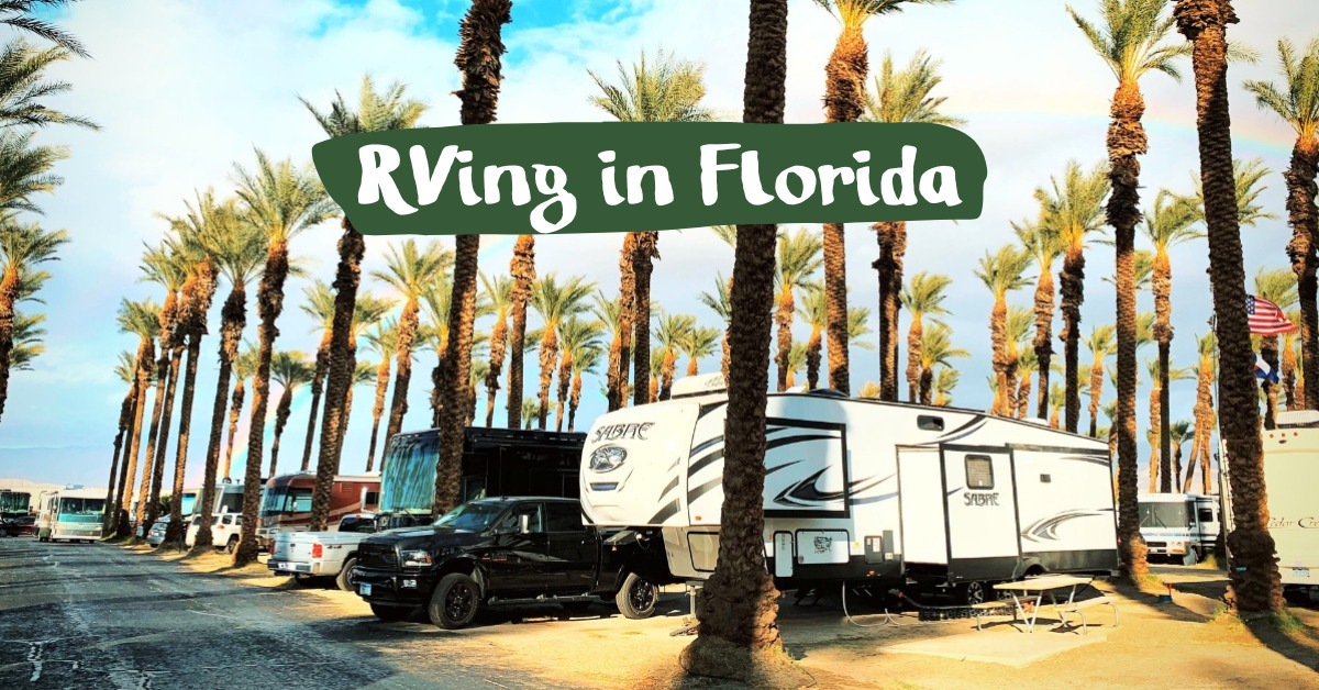The Ultimate Guide to RV Camping in Florida | RVshare